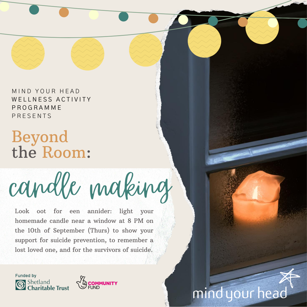 Wellness Activity Programme: #BeyondTheRoom Candle Making | Mind Your Head